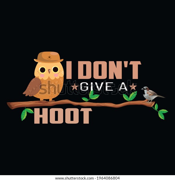 Give Hoot Textbased Tshirt Design Stock Vector (Royalty Free ...