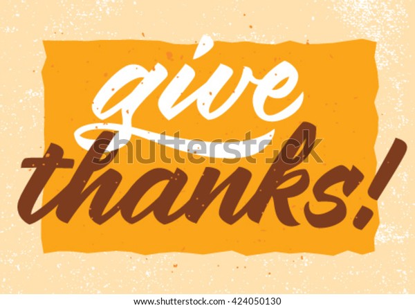 Give Thanks Calligraphy Handwritten Text Background Stock Vector ...