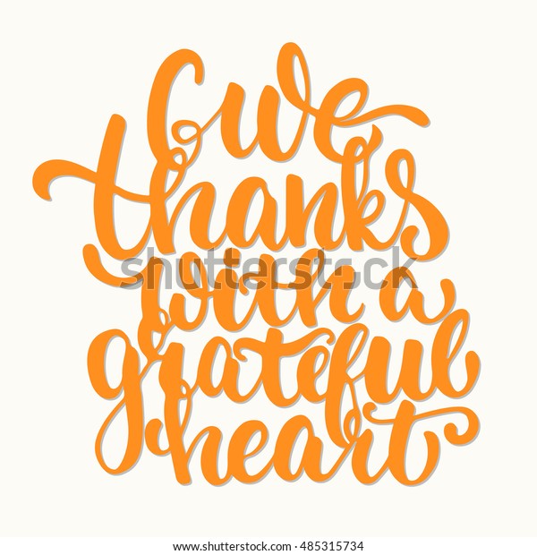Give Thanks Grateful Heart Thanksgiving Day Stock Vector (Royalty Free ... Give Thanks Grateful Heart Thanksgiving Day Stock Vector (Royalty Free ...