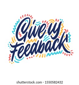 Give Us Feedback Lettering Hand Drawn Stock Vector (Royalty Free ...