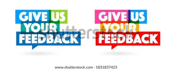 Give Us Your Feedback On Speech Stock Vector (Royalty Free) 1831837423