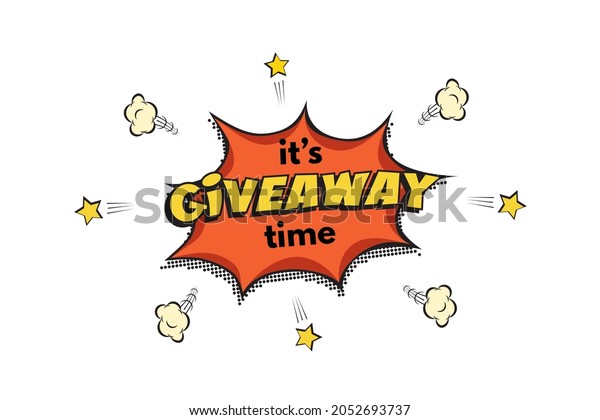 Giveaway Speech Alert Bubble Vector Illustration Stock Vector (Royalty ... Giveaway Speech Alert Bubble Vector Illustration Stock Vector (Royalty ...