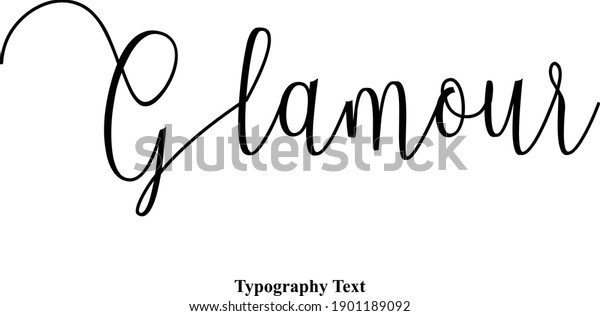 Glamour Calligraphy Text On White Background Stock Vector (Royalty Free ...