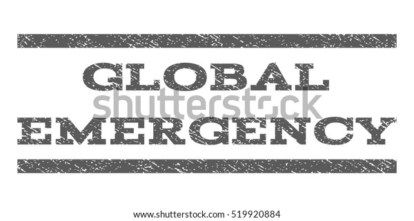Global Emergency Watermark Stamp Text Caption Stock Vector (Royalty ...