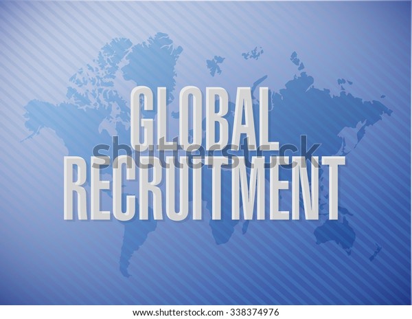 Global Recruitment World Map Sign Concept Stock Vector (Royalty Free ...