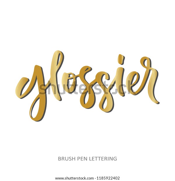 Glossier Hand Written Elegant Phrase Typography Stock Vector (Royalty ...