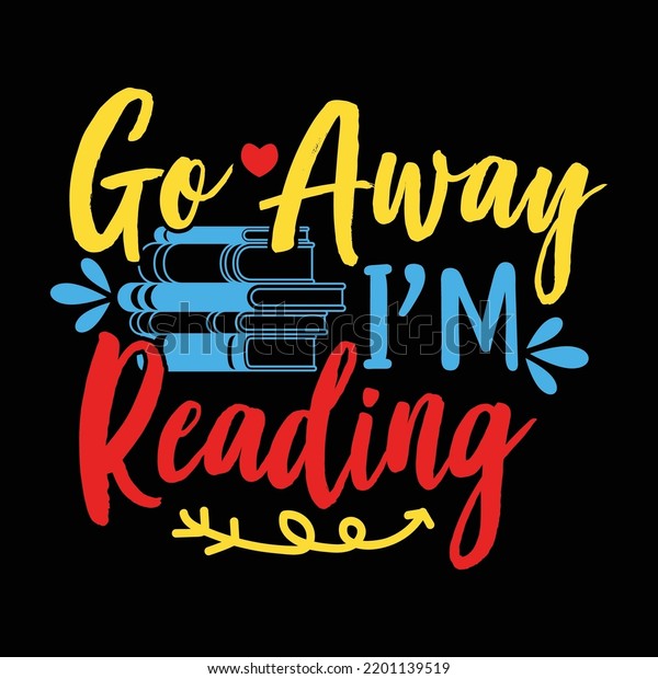 Go Away Im Reading Reed Book Stock Vector (Royalty Free) 2201139519 ...