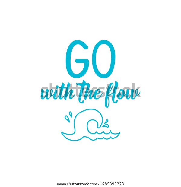 Go Flow Lettering Can Be Used Stock Vector (Royalty Free) 1985893223 ...