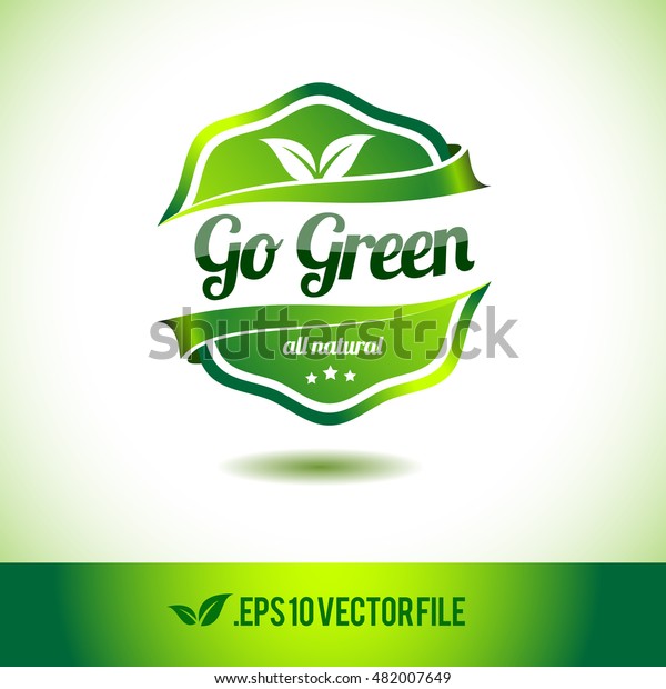 Go Green Badge Label Seal Stamp Stock Vector (Royalty Free) 482007649