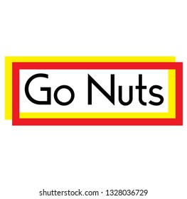 Go Nuts Stamp On White Background Stock Vector (Royalty Free ...