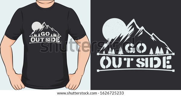 Go Outside Unique Trendy Tshirt Design Stock Vector (Royalty Free ...