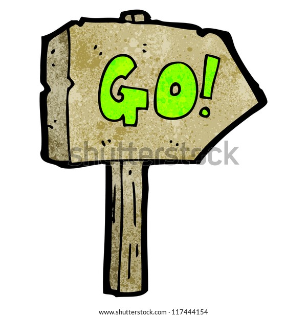Go Sign Cartoon Stock Vector (Royalty Free) 117444154 | Shutterstock