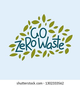Go Zero Waste Sign Lettering Leaves Stock Vector (Royalty Free ...