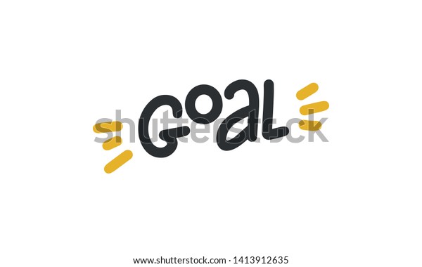 Goal Handwritten Vector Lettering Unique Hand Stock Vector (Royalty ...