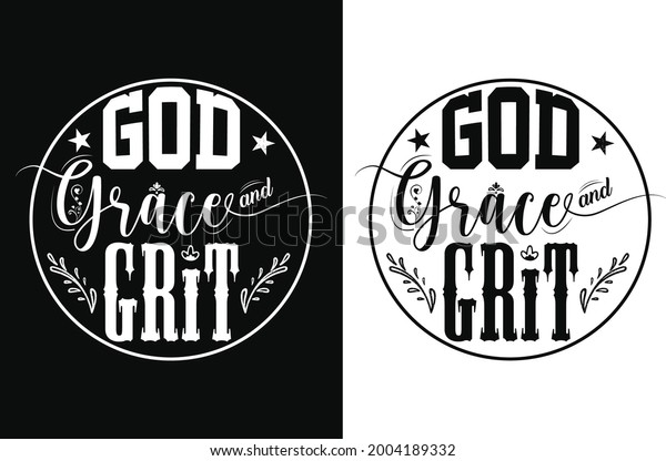 God Grace Grit Bybel Verse Jesus Stock Vector (Royalty Free) 2004189332 ...