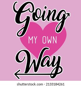 Going My Own Way Vector Stock Vector (Royalty Free) 2133184261 ...