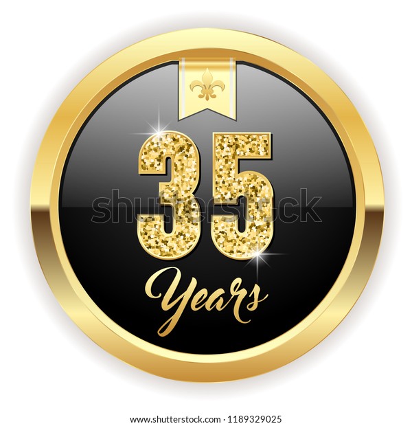 Gold 35 Years Anniversary Button Gold Stock Vector (Royalty Free ...