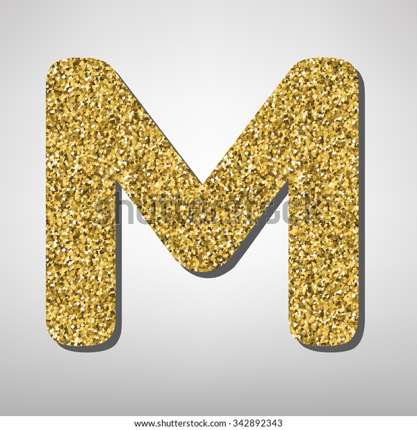 Gold Font Type Letter M Uppercase Stock Vector (Royalty Free) 342892343 ...
