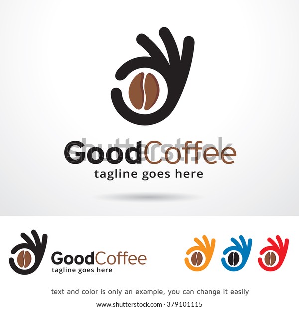 Good Coffee Logo Template Design Vector Stock Vector (Royalty Free ...