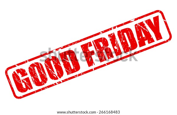 Good Friday Red Stamp Text On Stock Vector (Royalty Free) 266168483 ...