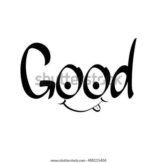Good Isolated Calligraphy Lettering Smile Word Stock Vector (Royalty ...