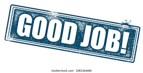 Good Job Stamp Stock Vector (Royalty Free) 1081364684