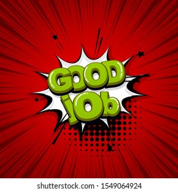 Good Job Work Comic Text Sound Stock Vector (Royalty Free) 1549064924 ...