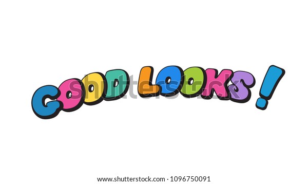 Good Looks Word Speech Bubble Patch Stock Vector (Royalty Free ...