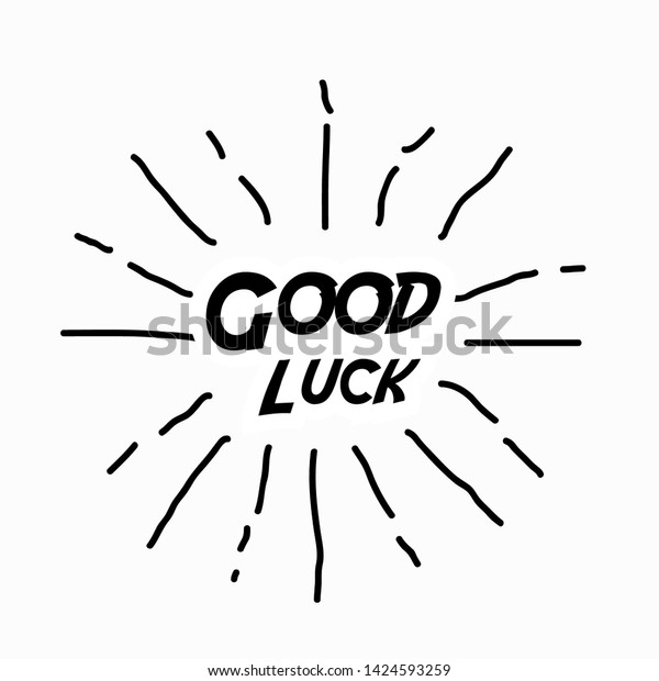 Good Luck Beautiful Background Sunburst Theme Stock Vector (Royalty ...
