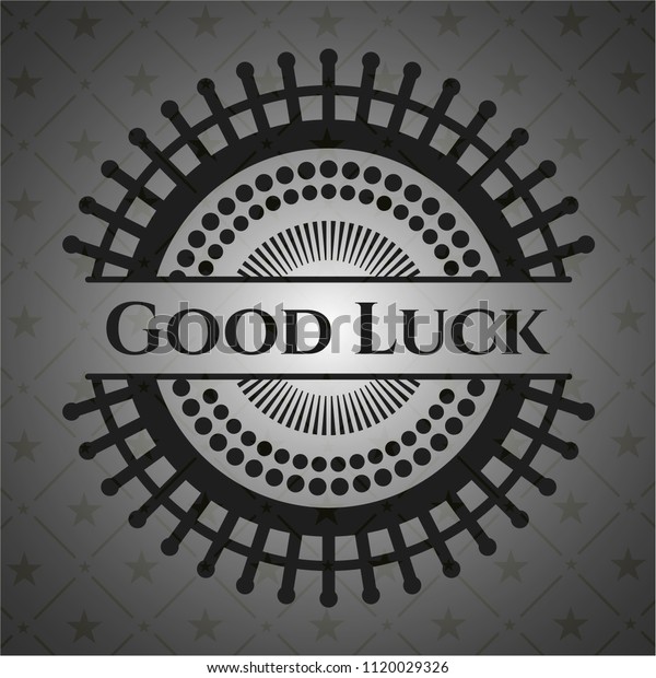 Good Luck Dark Badge Stock Vector (Royalty Free) 1120029326 | Shutterstock