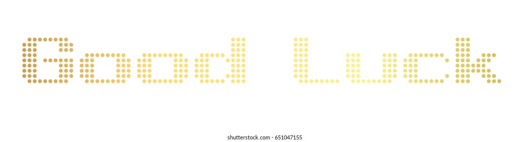 Good Luck Gold Color Stock Vector (Royalty Free) 651047155 | Shutterstock