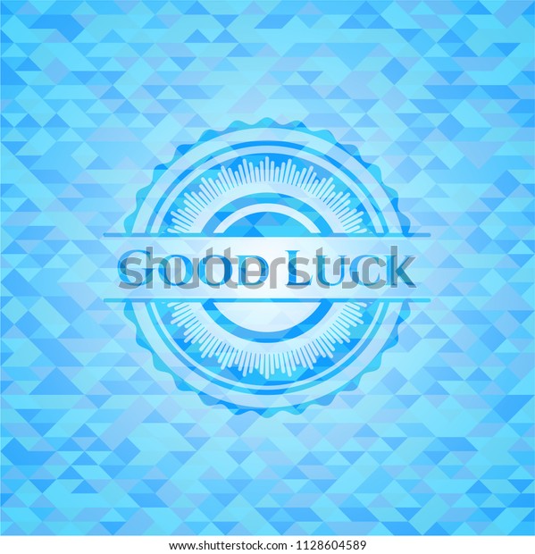 Good Luck Light Blue Emblem Triangle Stock Vector (Royalty Free ...