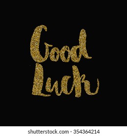 Good Luck Vector Hand Lettering Golden : image vectorielle de stock ...