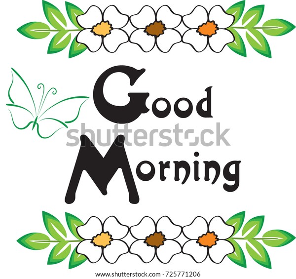 Good Morning Stock Vector (Royalty Free) 725771206 | Shutterstock