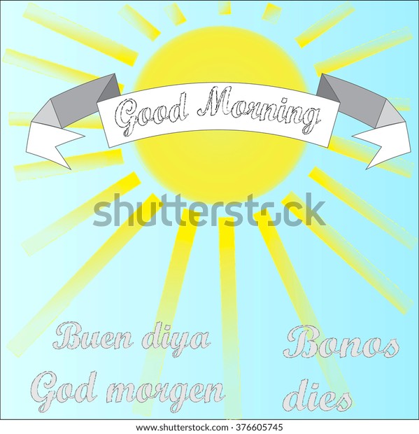 Good Morning Many Languages Stock Vector (Royalty Free) 376605745