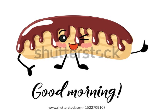 Good Morning Postcard Eclair Character On Stock Vector Royalty Free 1522708109