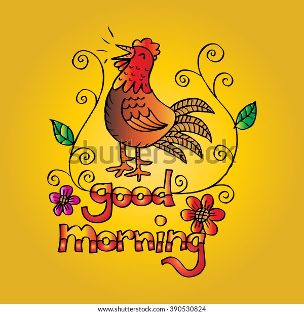 Good Morning Singing Rooster Stock Vector (Royalty Free) 390530824