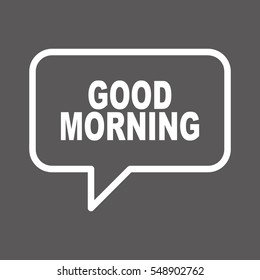 Good Morning Speech Bubbles Stock Vector (Royalty Free) 548902762 ...