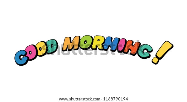 Good Morning Words Speech Bubble Patch Stock Vector (Royalty Free ...