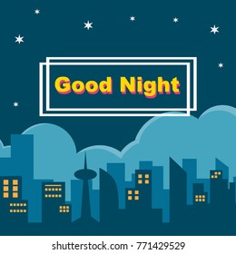 Good Night City Vector Design Stock Vector (Royalty Free) 771429529