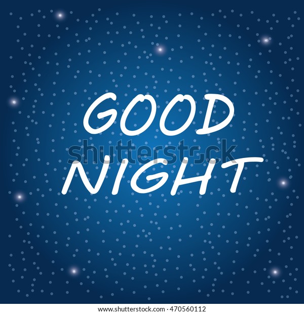 Good Night Letter Stock Vector (Royalty Free) 470560112