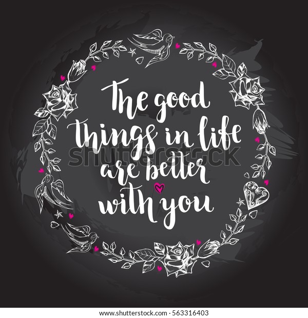 Good Things Life Better You Background Stock Vector (Royalty Free ...