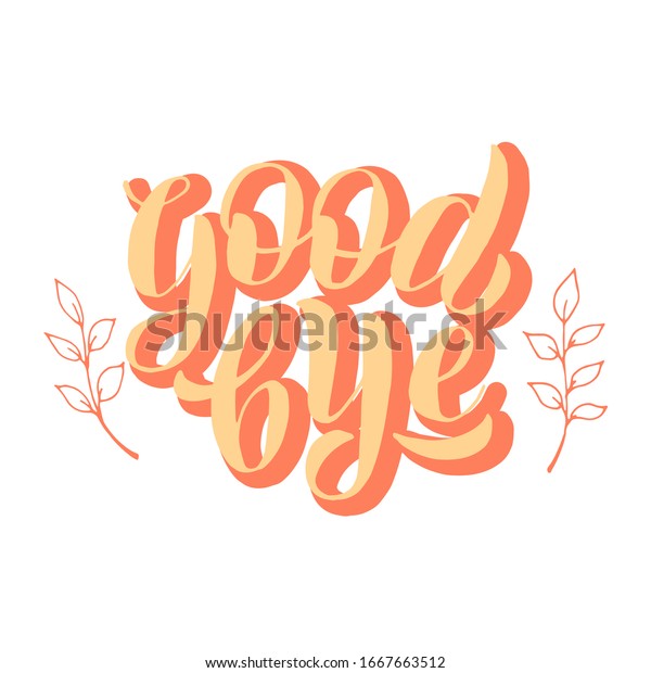 Goodbye Lettering Text Phrase Farewell Party Stock Vector (Royalty Free ...