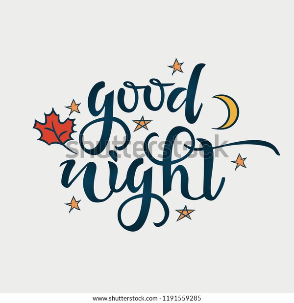 Goodnight Hand Writing Text Calligraphy Lettering Stock Vector (Royalty ...