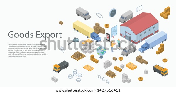 Goods Export Concept Banner Isometric Illustration Stock Vector ...