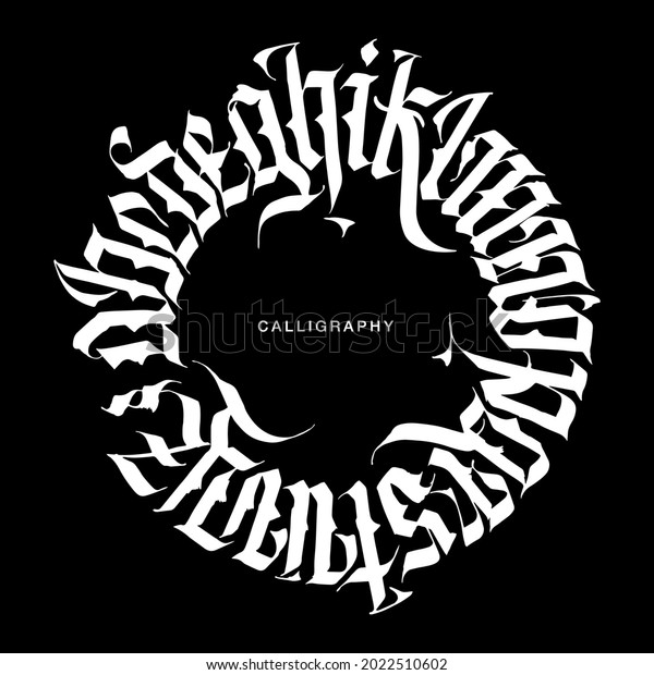 Gothic Abstract Calligraphy Alphabet Written Circle Stock Vector ...