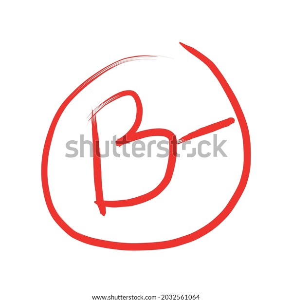 Grade Result B Minus Hand Drawn Stock Vector (Royalty Free) 2032561064 ...