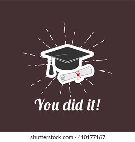 Graduate Cap Vector Illustration You Did Stock Vector (Royalty Free ...