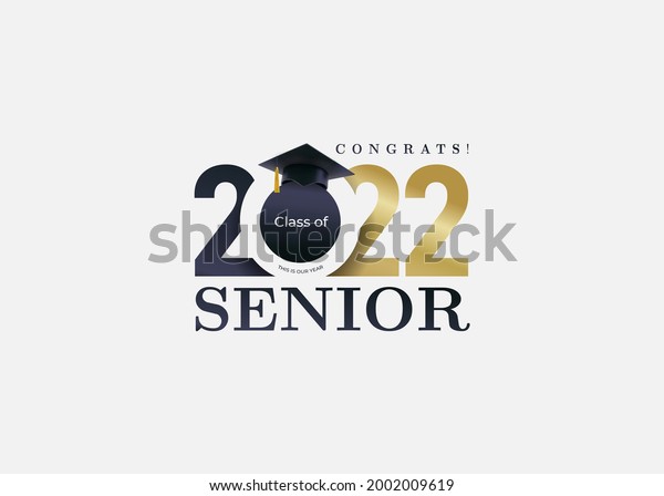 Graduation Class 2022 Senior Class 2022 库存矢量图（免版税）2002009619 | Shutterstock