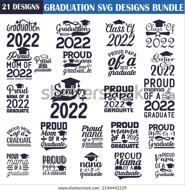 Graduation Quotes Svg Designs Bundle Graduation Stock Vector (Royalty ...